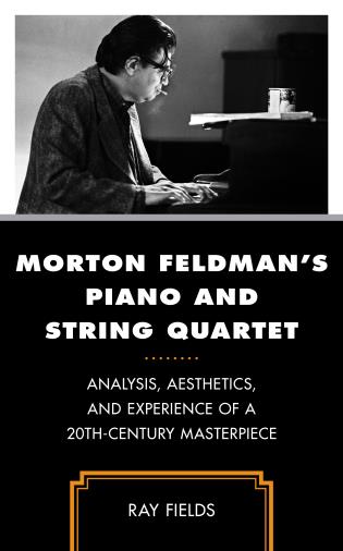 Morton Feldman's Piano and String Quartet | Juilliard Store
