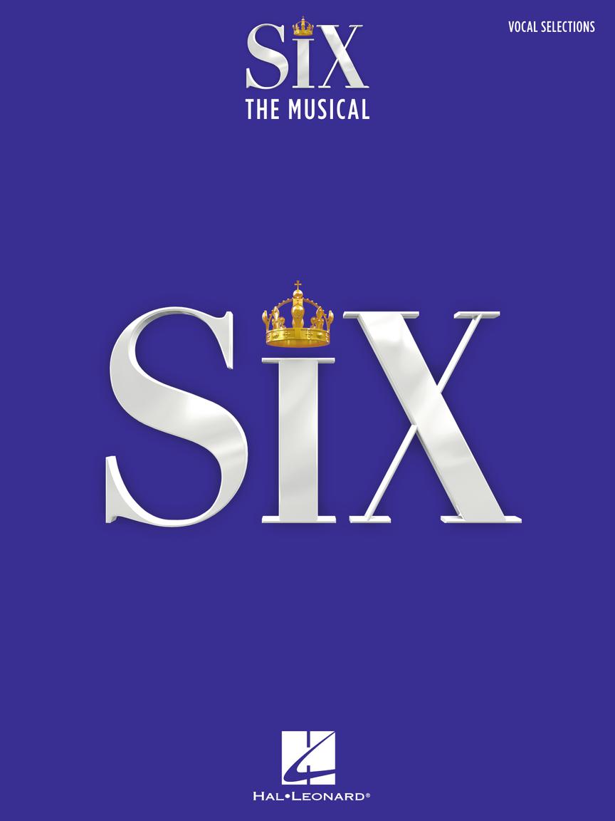 Six: The Musical Vocal Selections | Juilliard Store